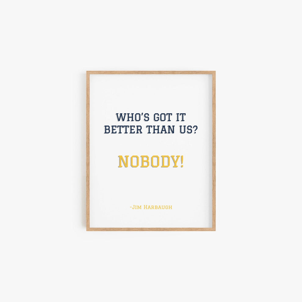 Who's Got It Better Than Us Art Print | Blú Rose